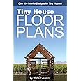 Tiny House Floor Plans: Over 200 Interior Designs for Tiny Houses ...
