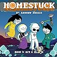 Homestuck, Book 3: Act 4 (3): Hussie, Andrew, Hussie, Andrew ...