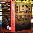 Amazon.com: Black: A Novel: 9780316601016: Whitcomb, Christopher: Books