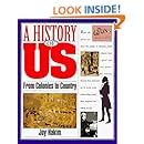 A History of US: Book 3: From Colonies to Country: Joy Hakim ...