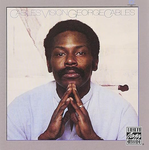 George Cables - Cables' Vision - Amazon.com Music