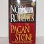 The Pagan Stone (Sign of Seven, Book 3): Nora Roberts: 9780515144666 ...