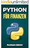 Python Programmieren Für Fortgeschrittene: Der schnelle Einstieg ...