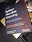 Python Machine Learning: Machine Learning and Deep Learning with Python ...