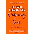Outgrowing God: Dawkins Richard: 9781784164201: Amazon.com: Books