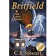 Britfield and The Lost Crown (Britfield... by C. R. Stewart