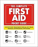 The Pocket First-Aid Field Guide: Treatment and Prevention of Outdoor ...