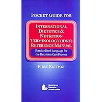 Pocket Guide for International Dietetics and Nutrition Terminology ...