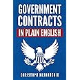 Government Contracts in Plain English: What You Need to Know About the ...