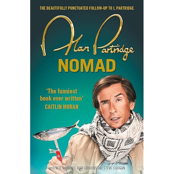 Citas Motivacionales De Alan Partridge Amazon.com: I, Partridge: We