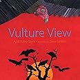 Vulture View: Sayre, April Pulley, Jenkins, Steve: 9780805075571 ...