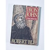 Amazon.com: Iron John: A Book about Men: 9780306824265: Bly, Robert: Books