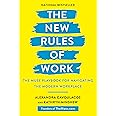 The New Rules of Work: The Muse Playbook for Navigating the Modern ...