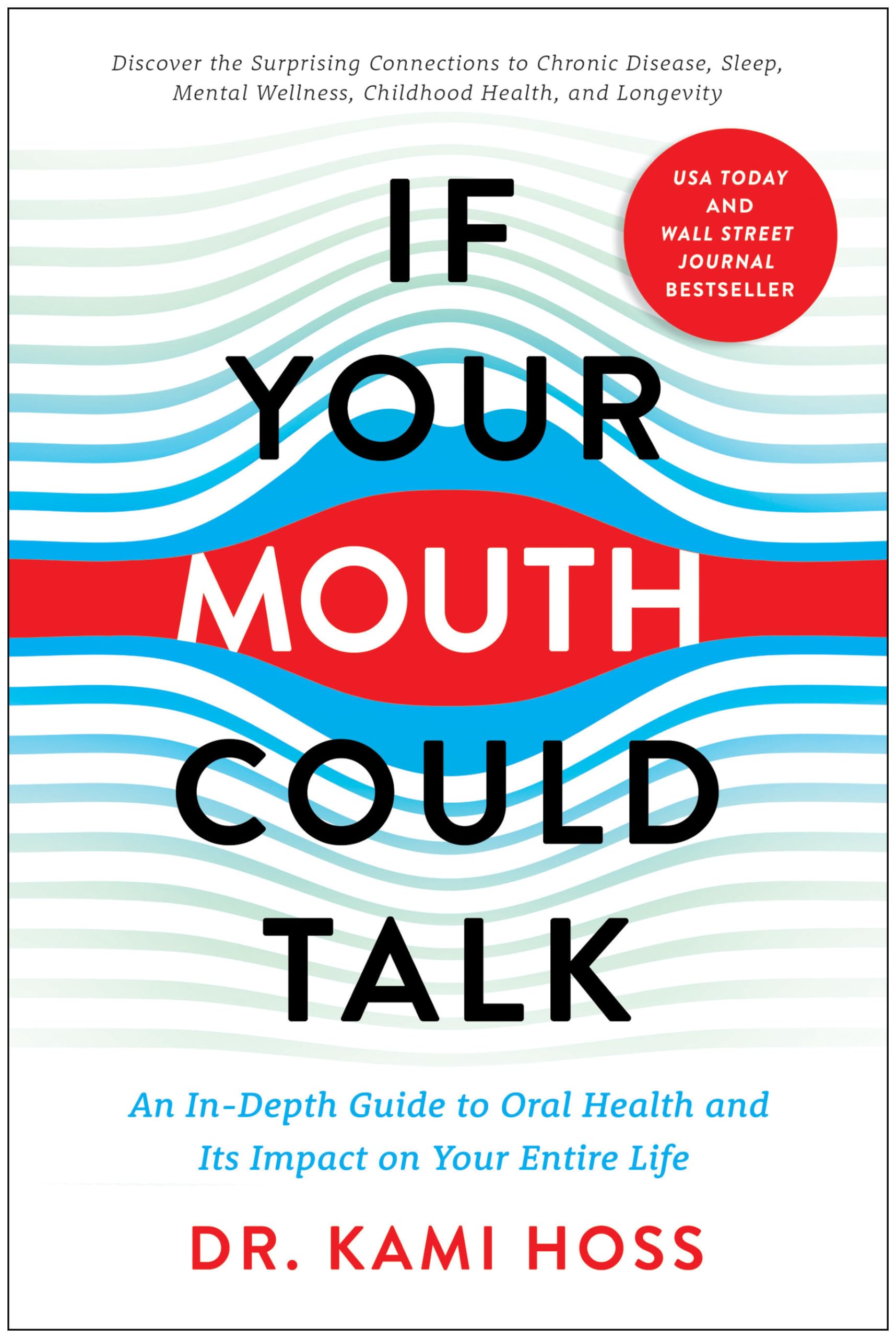 Mua If Your Mouth Could Talk: An In-Depth Guide to Oral Health and Its ...