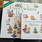 Everywhere Babies lap board book: Meyers, Susan, Frazee, Marla ...