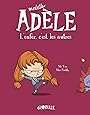 Mortelle Adèle, Tome 01: Tout ça finira mal: Amazon.fr: M. TAN, MISS ...