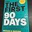 Buy The First 90 Days Book Online at Low Prices in India | The First 90 ...