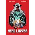 Head Lopper Volume 1: The Island or a Plague of Beasts: MacLean, Andrew ...
