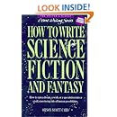 How to Write Science Fiction and Fantasy (Genre Writing): Orson Scott ...