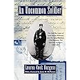 An Uncommon Soldier: The Civil War Letters of Sarah Rosetta Wakeman, alias Pvt. Lyons Wakeman ...