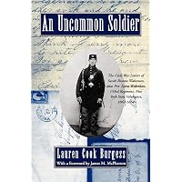 An Uncommon Soldier: The Civil War Letters of Sarah Rosetta Wakeman ...