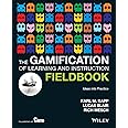 The Gamification of Learning and Instruction Fieldbook: Ideas into ...
