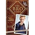 The Bro Code: Barney Stinson, Matt Kuhn: 9781439110003: Amazon.com: Books