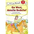Amazon.com: Go West, Amelia Bedelia! (I Can Read Level 2 ...