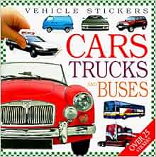 Vehicle Stickers: Cars, Trucks and Buses: DK Publishing: 0635517031034 ...