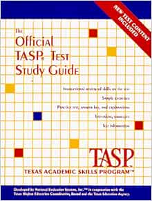 The Official TASP Test Study Guide: National Evaluations Systems Inc ...