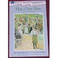 Hero Over Here: A Story of World War I: Kathleen V. Kudlinski, Bert ...