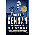George F. Kennan: An American Life (Pulitzer Prize Winner): Gaddis ...