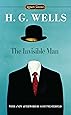 The Invisible Man (Signet Classics): Wells, H. G., Wagar, W. Warren ...