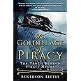 The Golden Age of Piracy: The Truth Behind Pirate Myths: Little ...