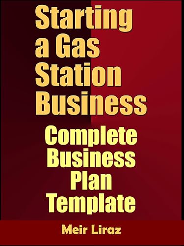 Starting A Gas Station Business: Complete Business Plan Template in ...