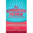 An Advanced Review of Speech–Language Pathology: Preparation for the ...