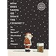 How Does Santa Go Down the Chimney?: Barnett, Mac, Klassen, Jon ...