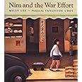 Nim and the War Effort: Lee, Milly, Choi, Yangsook: 9780374455064 ...