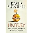 Amazon.com: Unruly: 9781405953184: David Mitchell: Books