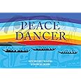 Peace Dancer: Vickers, Roy Henry, Budd, Robert, Vickers, Roy Henry ...