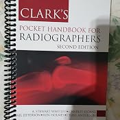 Clark's Pocket Handbook for Radiographers Clark's Companion Essential ...
