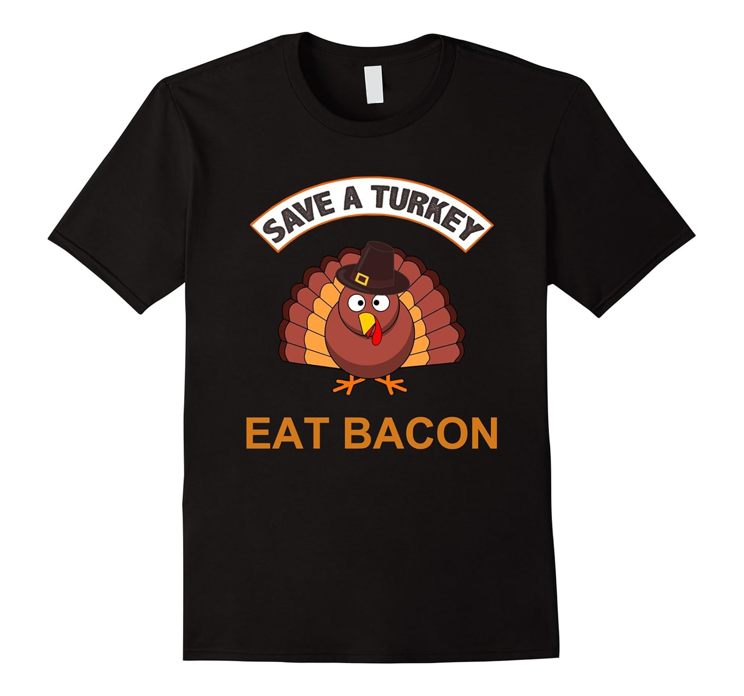 Save A Turkey Eat Bacon T-Shirt Funny Thanksgiving Tees-Art – Artvinatee