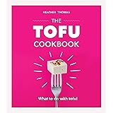 Amazon.com: Asian Tofu: Discover the Best, Make Your Own, and Cook It ...