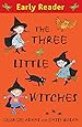 The Three Little Witches Storybook (Early Reader): Amazon.co.uk ...