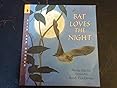Bat Loves the Night: Read and Wonder: Nicola Davies, Sarah Fox-Davies ...