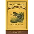 Amazon.com: The Celebrated Jumping Frog: First Edition: 9781948132893 ...
