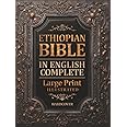 Ethiopian Bible in English Complete LARGE PRINT (Illustrated): Featuring Enoch, I-II-III ...