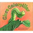 Amazon.com: Clara Caterpillar: 9780064436915: Edwards, Pamela Duncan ...