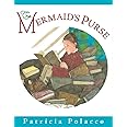 The Mermaid's Purse: Polacco, Patricia, Polacco, Patricia ...