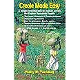 Creole Made Easy: Turnbull, Wally R: 9780967993713: Amazon.com: Books